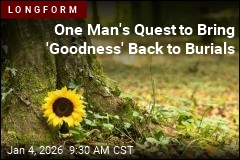 One Man's Quest to Bring 'Goodness' Back to Burials