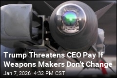 Trump Threatens CEO Pay If Weapons Makers Don't Change